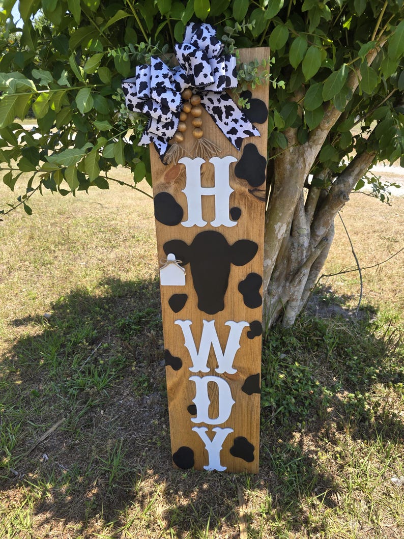 Howdy Porch Leaner , Cow , Farmhouse , Dog , Home Sweet Home, Highland ...