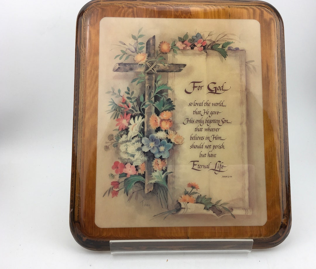 Scripture Plaque, Plaque, 1970s, for God so Loved..., John 3:16 ...