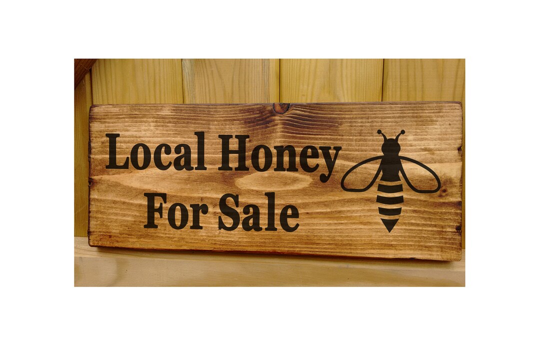 Honey for Sale Sign Bee Keeping Sign Pure 100% Raw Organic Natural Wood ...