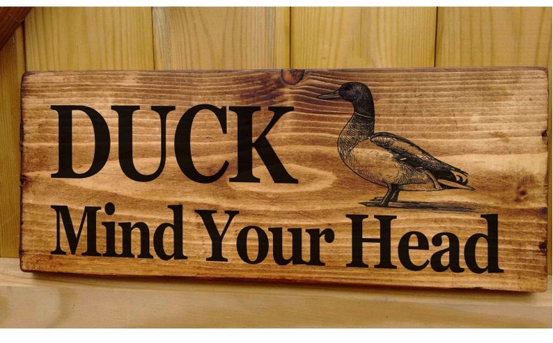 Duck Mind Your Head Wooden Sign: Funny Rustic Porch Decor - Etsy