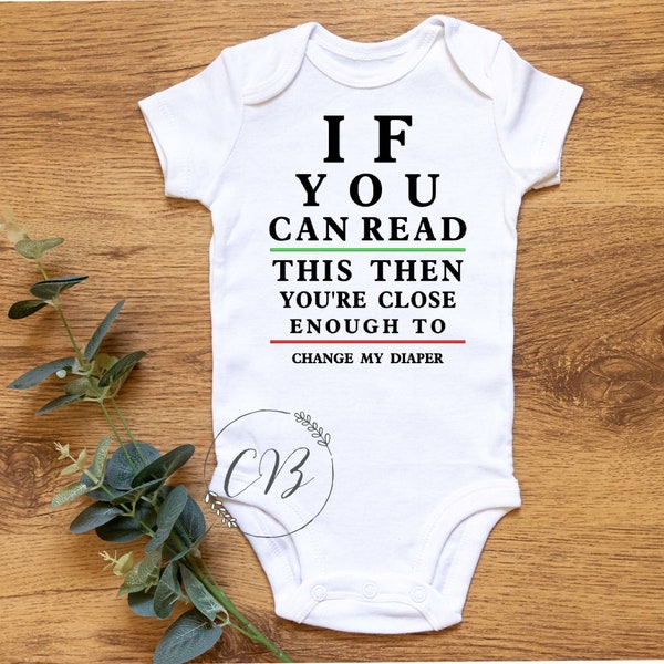 If You Can Read This Youre Close Enough Change My Diaper Svg - Etsy If You Can Read This Youre Close Enough Change My Diaper Svg - Etsy
