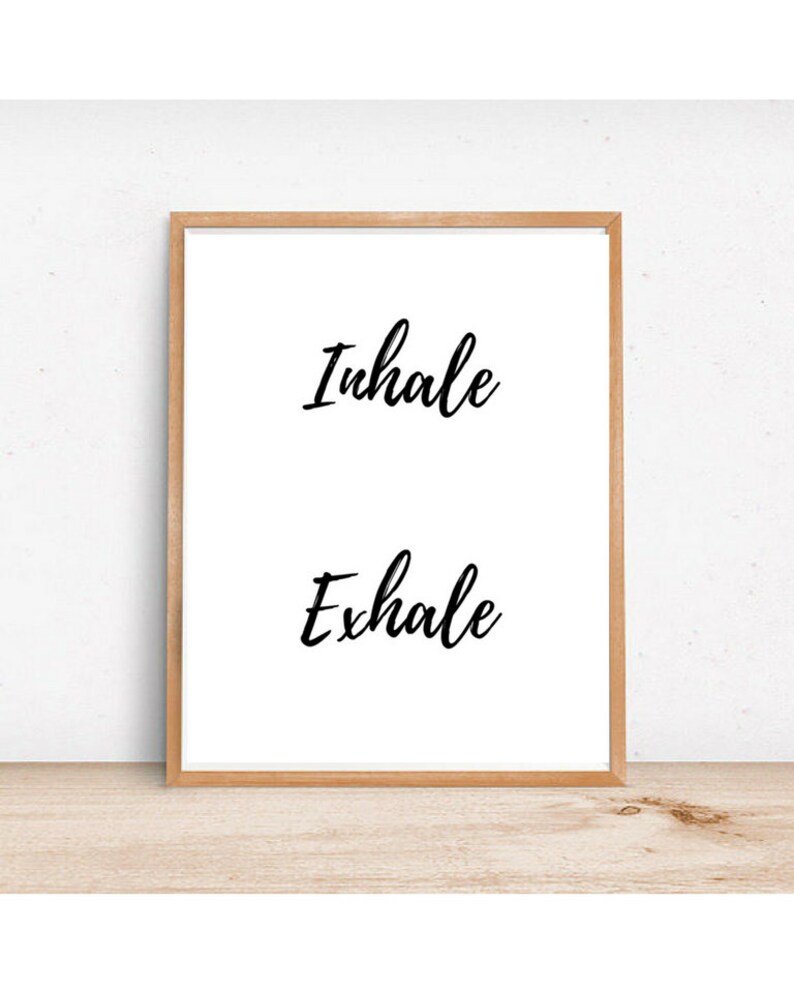 Inhale Exhale Print » Printable Art » Office Prints » Wall Decor » Wall ...