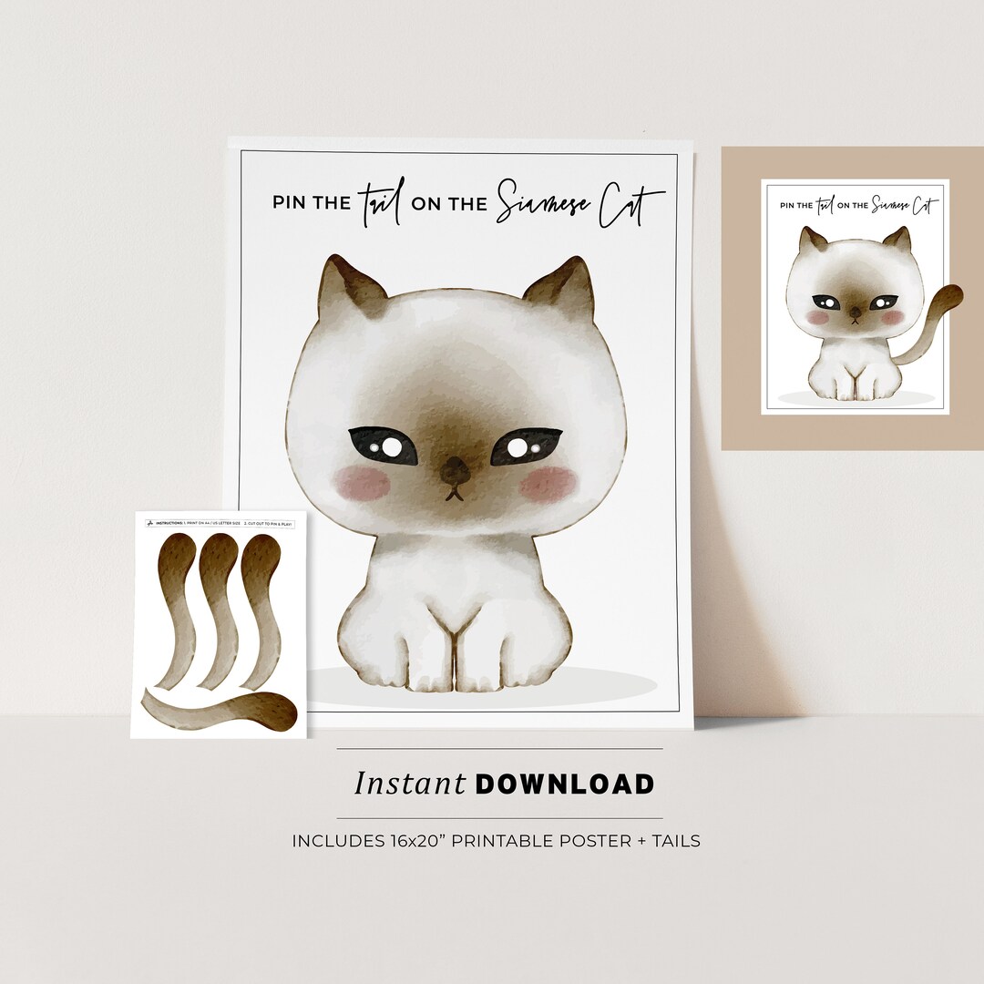 Pin the Tail on the Siamese Cat Kids Party Game Printable Poster ...