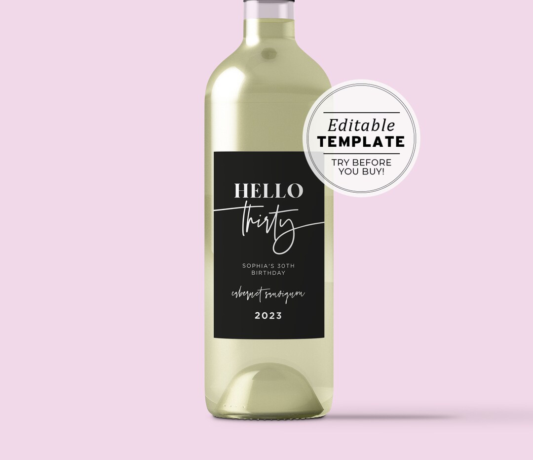 HELLO THIRTY Willow Minimalist 30th Birthday Party Wine Label Template ...