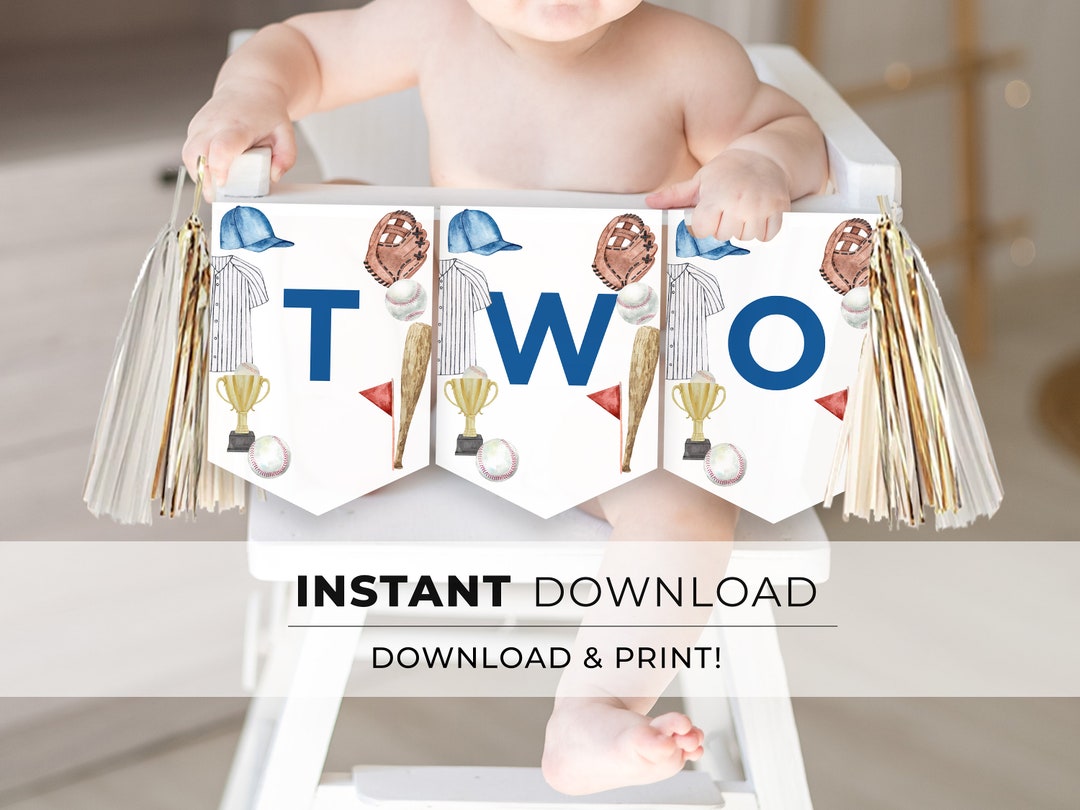 Printable Baseball 2nd Birthday Banner, TWO High Chair Birthday Sign ...