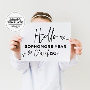 Printable First Day of Sophomore Year Sign, Class of 2024, Hello ...