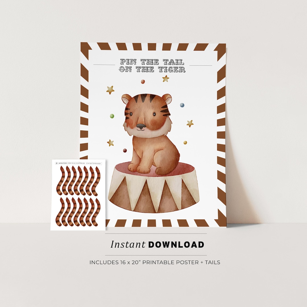 Pin the Tail on the Tiger, Circus Kids Party Game Printable Poster ...