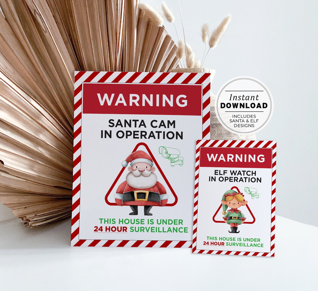 Santa Cam Warning Sign & Elf Surveillance Signs, Printable Christmas ...