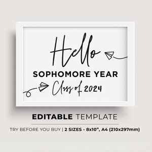 Printable First Day of Sophomore Year Sign, Class of 2024, Hello ...