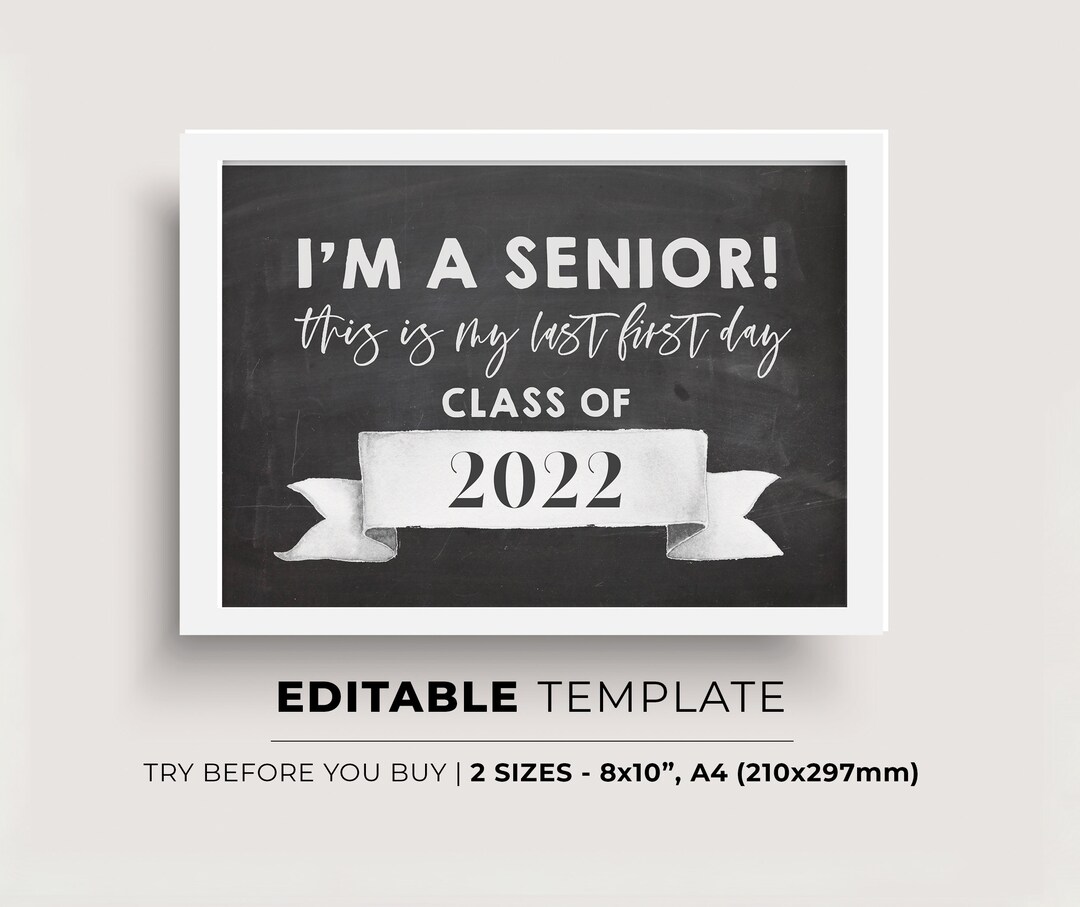 Printable First Day of Senior Year Sign, Chalboard Senior Year Class of ...