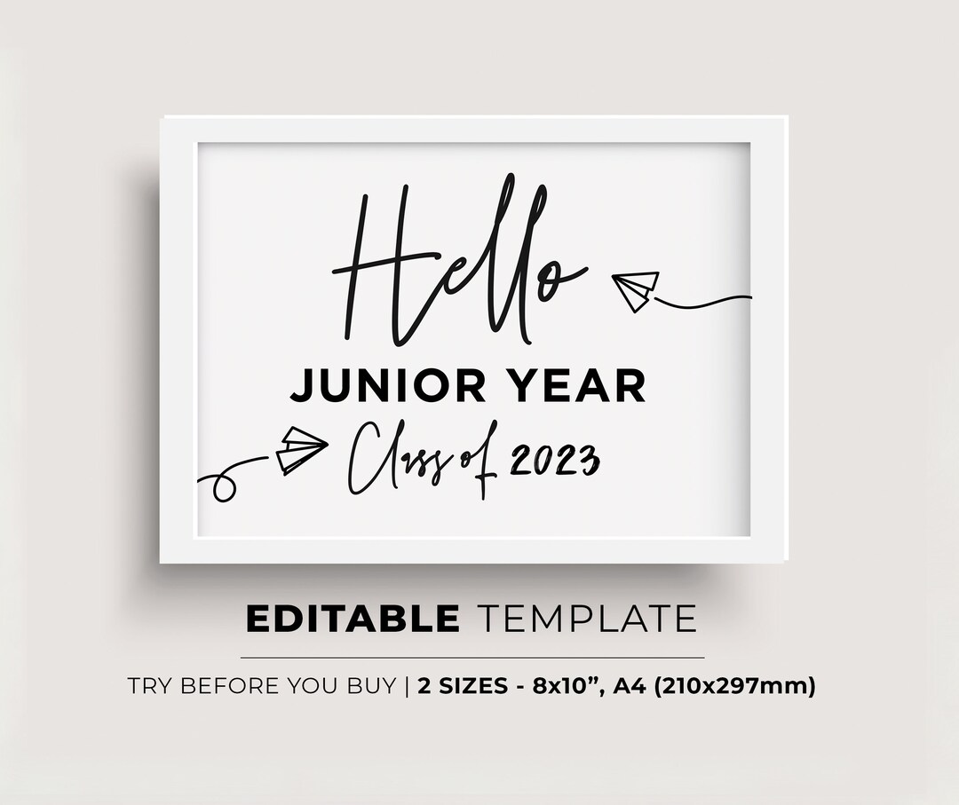 Printable First Day of Junior Year Sign, Class of 2023, Hello Junior ...