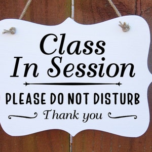 Class in Session Sign, Do Not Disturb Sign, Front Door Sign, Door ...