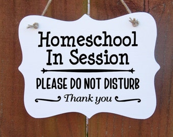 Homeschooling in Progress Front Door Sign Do Not Disturb Homeschool ...