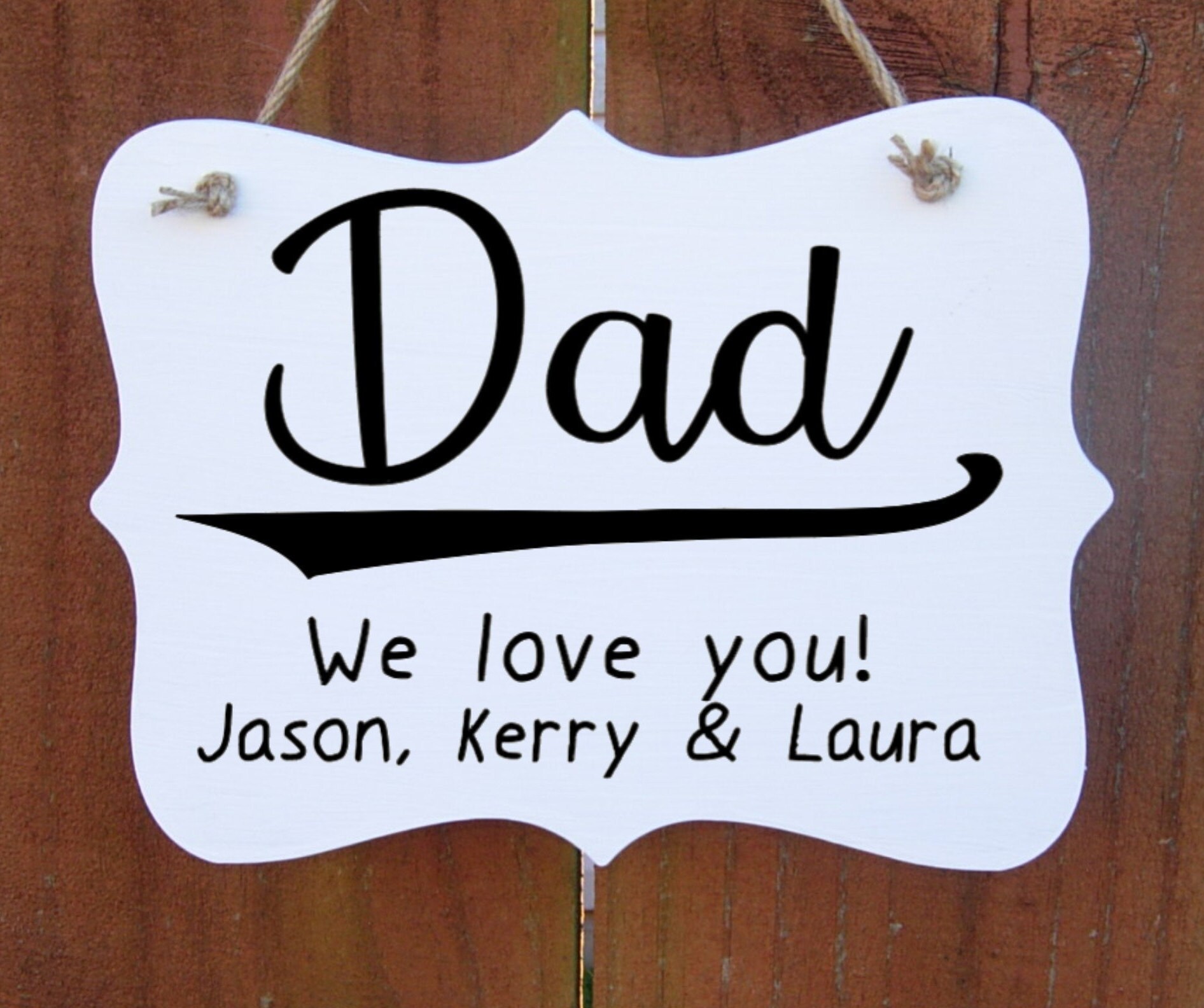 Father's Day Sign Dad We Love You Personalized With - Etsy