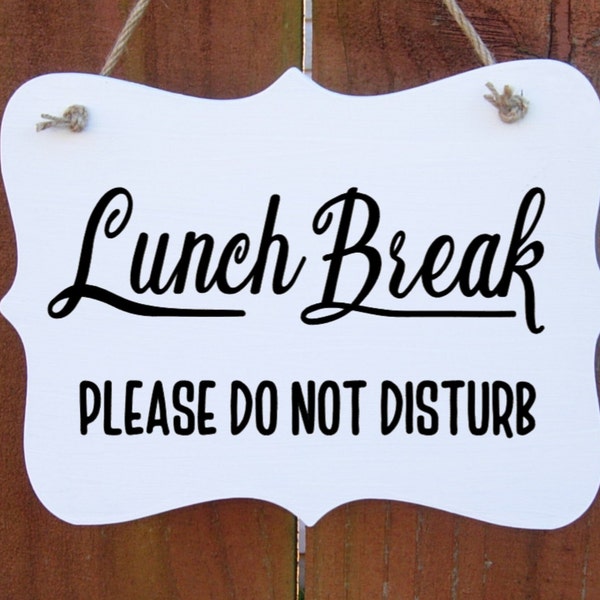Lunch Break Sign - Etsy