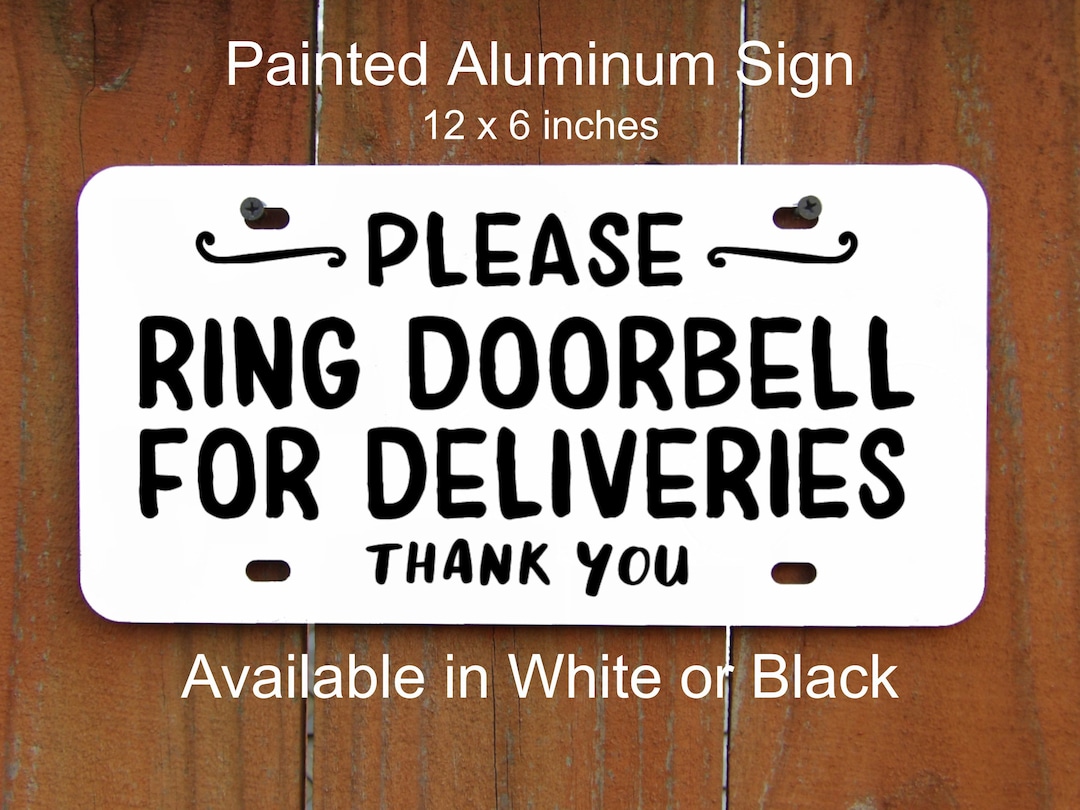 Ring Doorbell for Deliveries Sign, Premium Painted Aluminum, Back Door ...