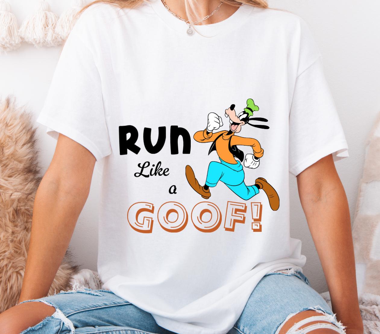 Run Like a Goof Shirt, Disney Marathon, Goofy Run Unisex Tee; T-shirt ...