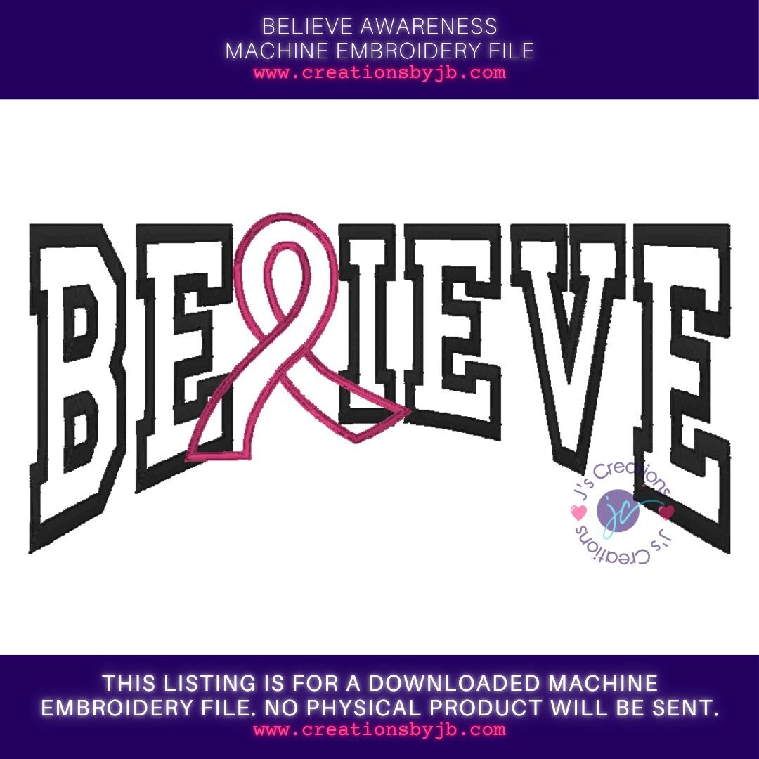 Believe Embroidery Design, Believe Applique, Pink Ribbon Applique ...