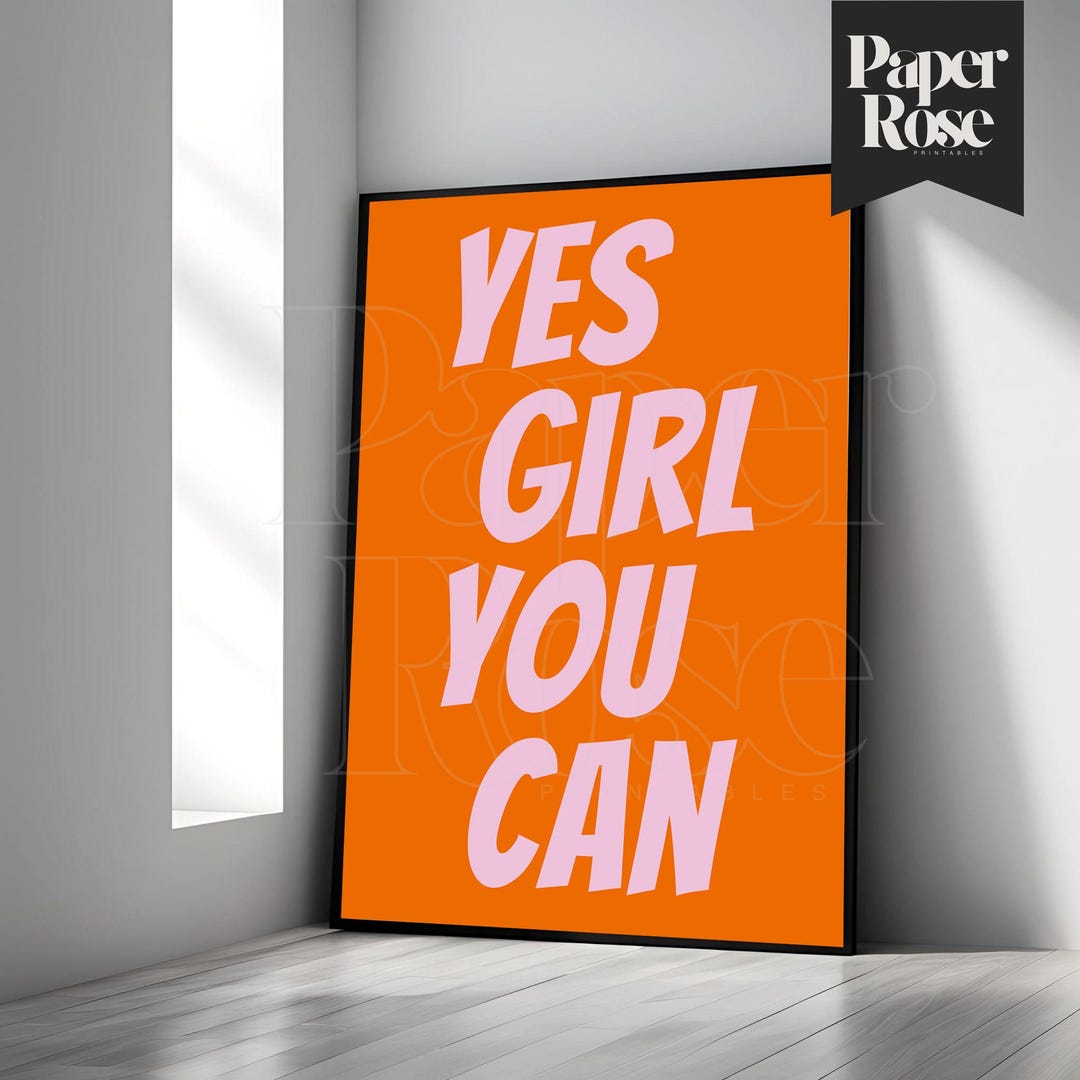 Yes Girl You Can, Affirmation Poster, Typography Wall Art Print ...