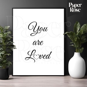 You Are Loved Print, Quote Printable Wall Art, Affirmation Poster, Self ...