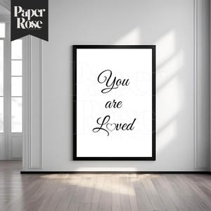 You Are Loved Print, Quote Printable Wall Art, Affirmation Poster, Self ...