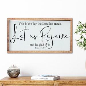 This is the Day the Lord Has Made Sign, Let Us Rejoice Sign, Psalm 118 ...