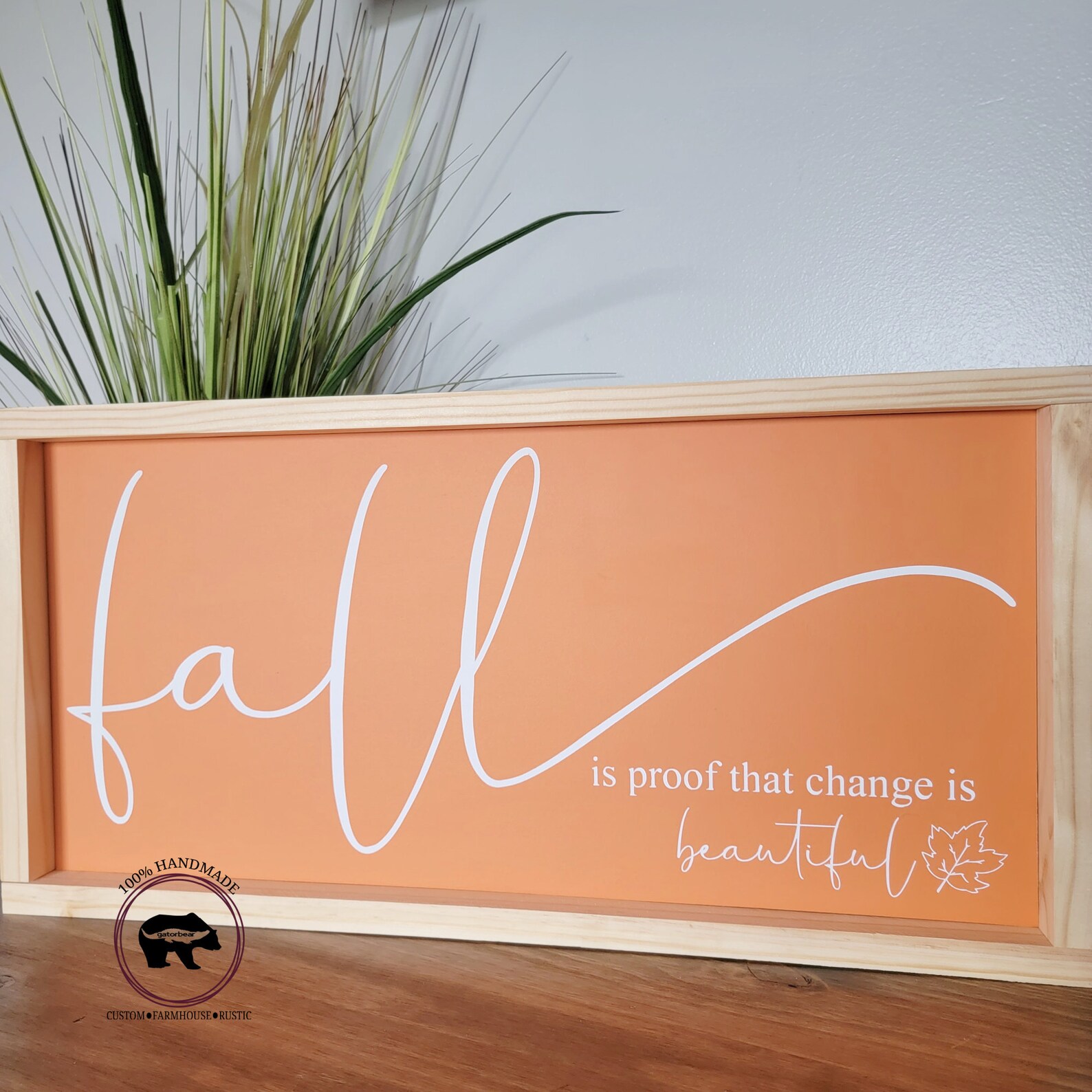 Fall is Proof That Change is Beautiful Sign Rustic Fall Wood - Etsy