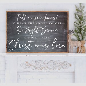 O Night Divine Sign, Fall on Your Knees, Modern Farmhouse Christmas ...