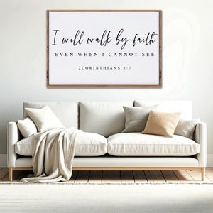 I Will Walk by Faith Even When I Cannot See Wood Sign, 2 Corinthians 5 ...