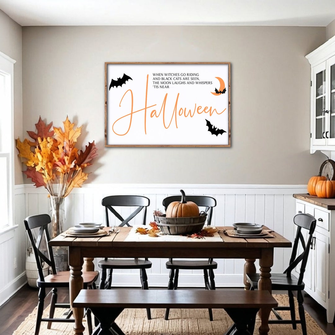 When Witches Go Riding Sign, Tis Near Halloween, Halloween Wall Decor ...