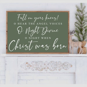 O Night Divine Sign, Fall on Your Knees, Modern Farmhouse Christmas ...