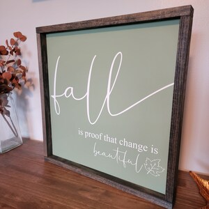 Fall is Proof That Change is Beautiful Sign, Rustic Fall Wood Sign ...