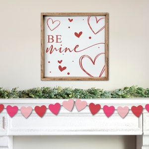Be Mine Valentine's Day Wood Sign, Modern Farmhouse Valentines Day ...