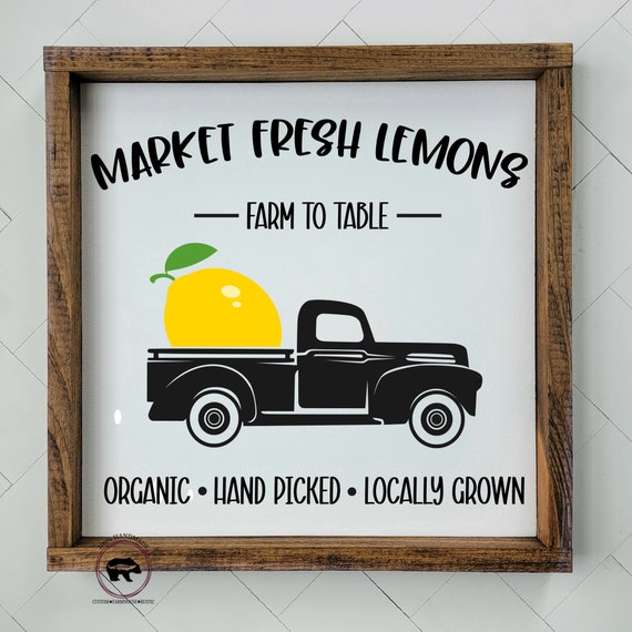 Market Fresh Lemons Sign Lemon Market Sign Farmhouse Truck - Etsy