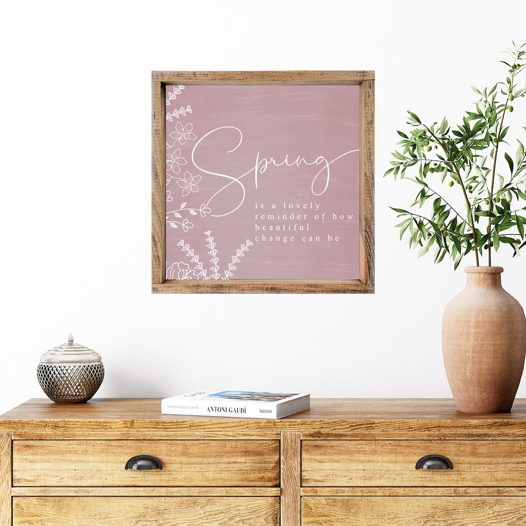 Spring is a Lovely Reminder Sign, Farmhouse Spring Decor, Entryway ...