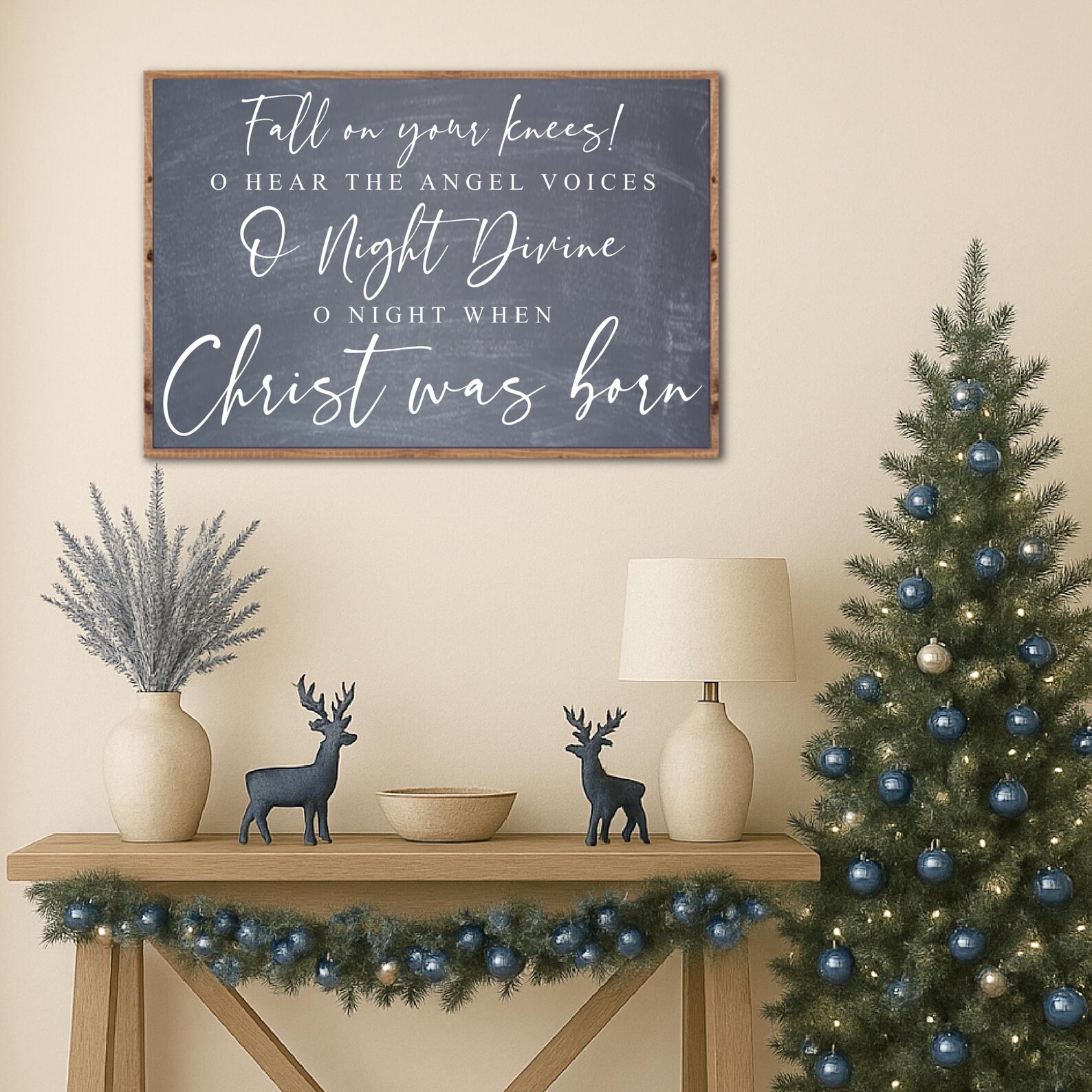 O Night Divine Sign, Fall on Your Knees, Modern Farmhouse Christmas ...