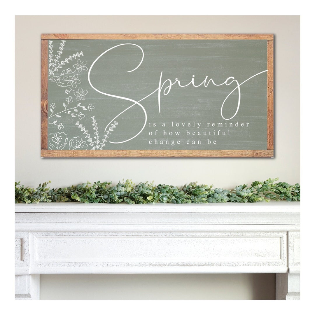 Spring is a Lovely Reminder Sign, Farmhouse Spring Decor, Entryway ...