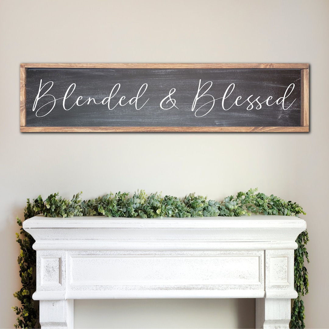 Blended and Blessed Sign, Personalized Blended Family Name Sign, the ...