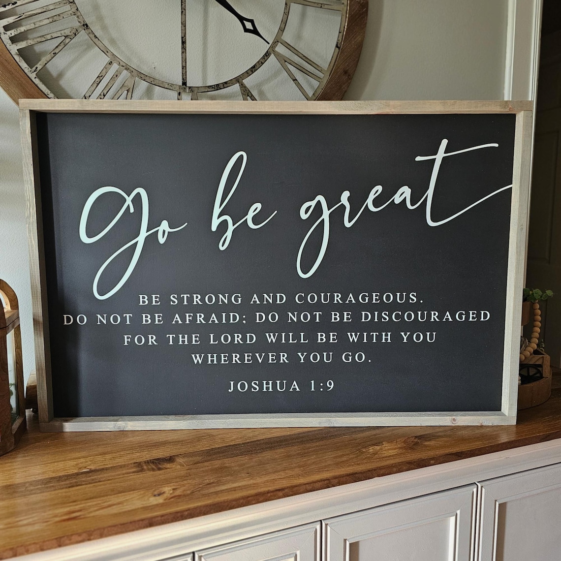Go Be Great Wood Sign, Joshua 1:9, Modern Farmhouse Christian Scripture ...