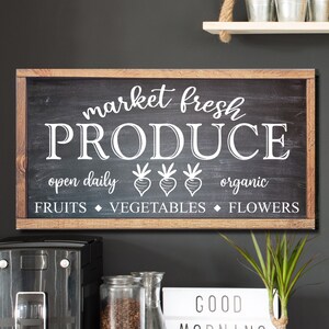 Market Fresh Produce Sign, Kitchen Sign, Farmhouse Kitchen Sign, Wood ...