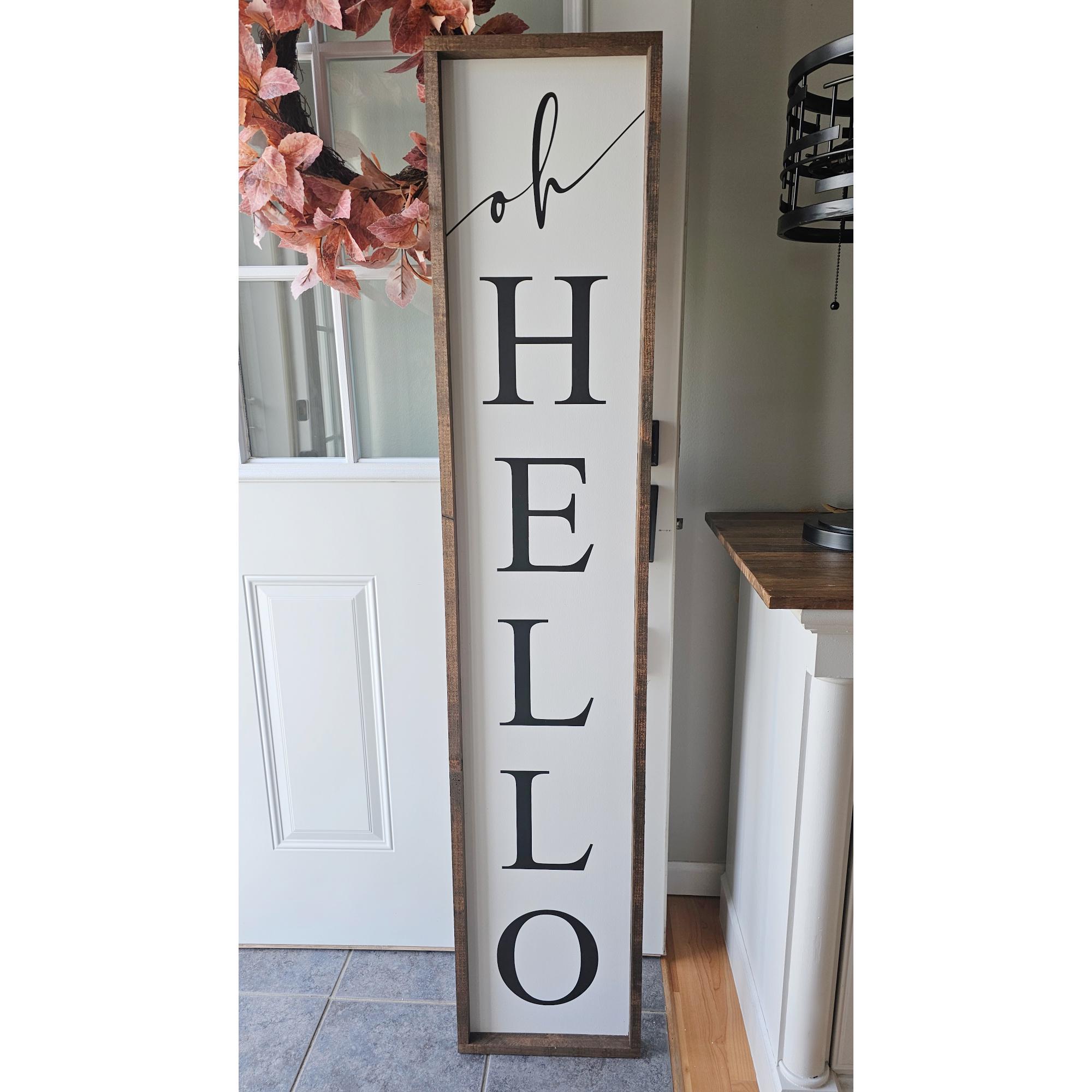 Oh Hello Porch Leaner Sign, Porch Sign, Front Door Decor, Farmhouse ...