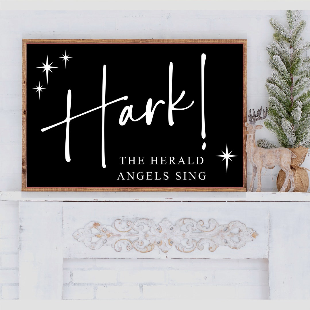 Hark the Herald Angels Sing Sign, Newborn King Sign, Modern Farmhouse ...