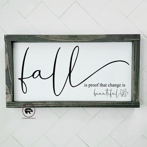 Fall is Proof That Change is Beautiful Sign Rustic Fall Wood - Etsy