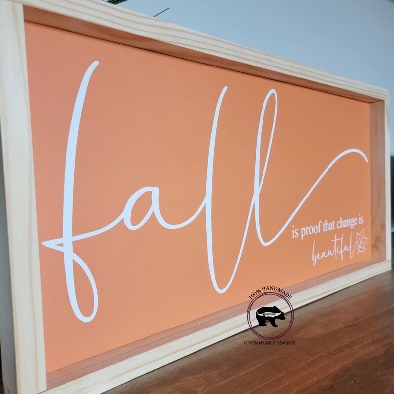 Fall is Proof That Change is Beautiful Sign Rustic Fall Wood - Etsy