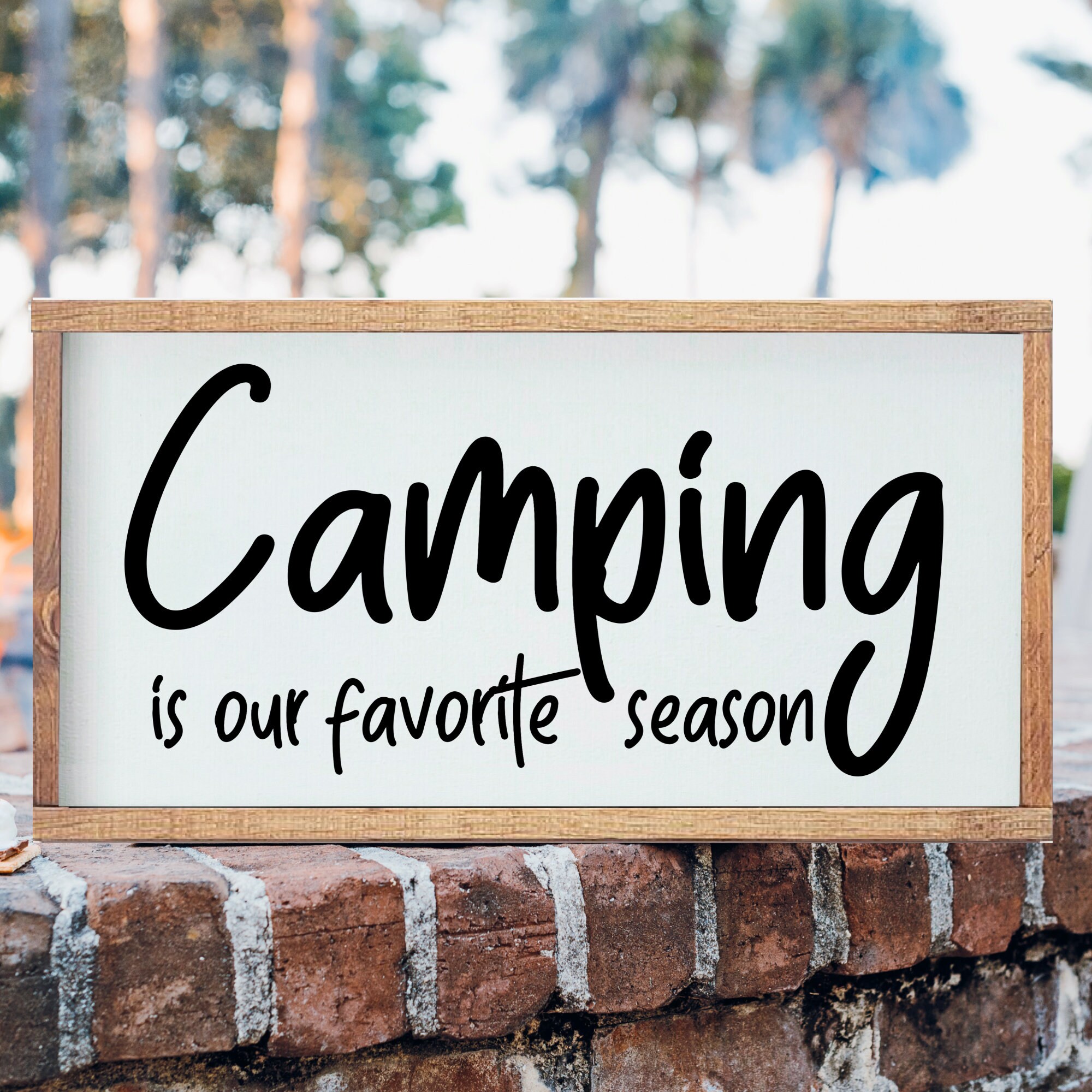 Camping is Our Favorite Season Sign, Funny Camping Wood Sign, Camping ...