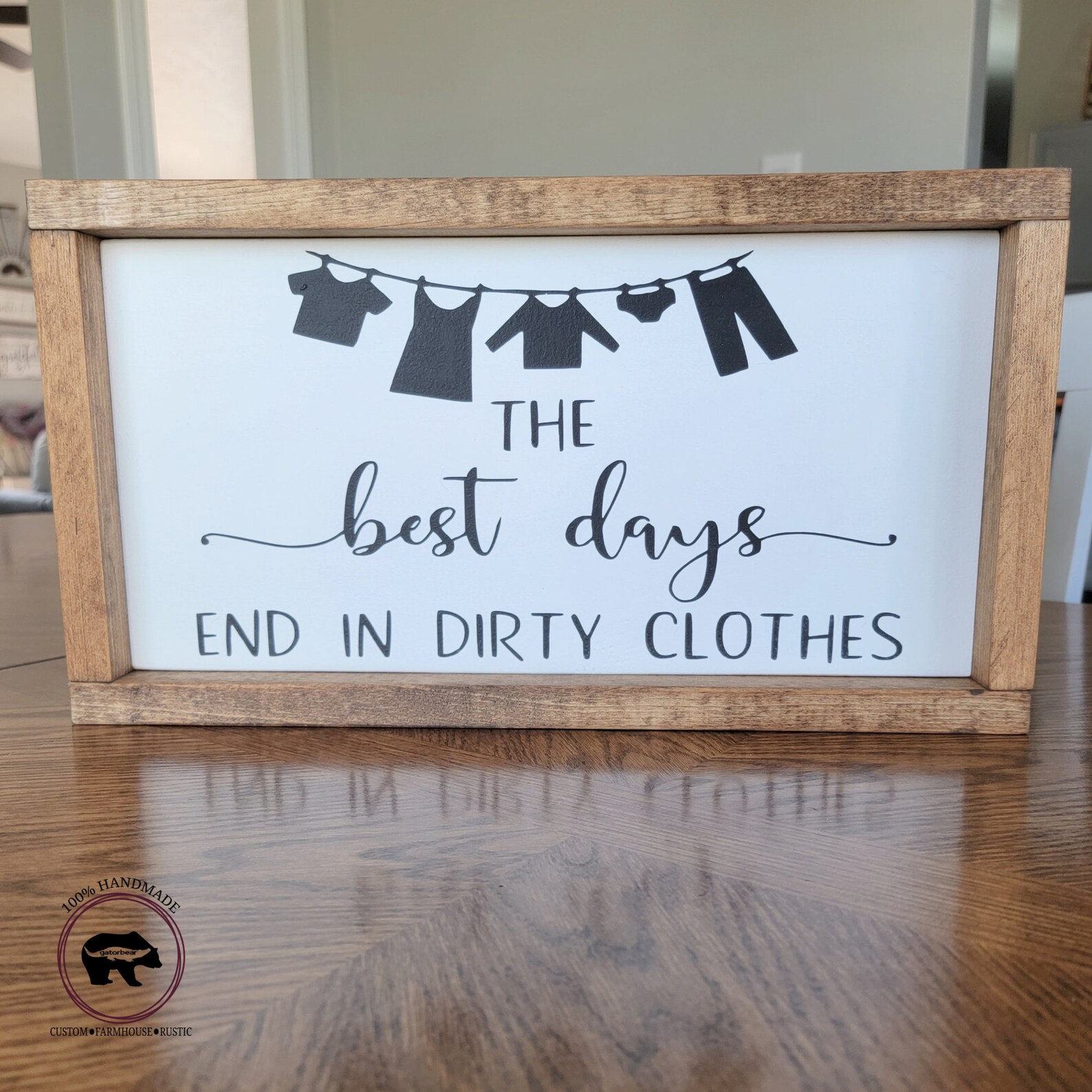 The Best Days End in Dirty Clothes Sign Laundry Room Sign - Etsy