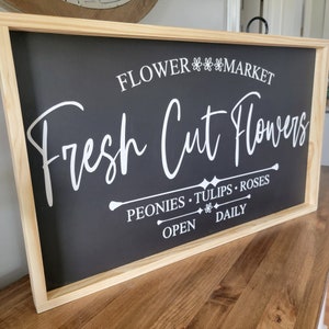 Fresh Cut Flowers Sign, Flower Market Sign, Farmhouse Spring Sign ...