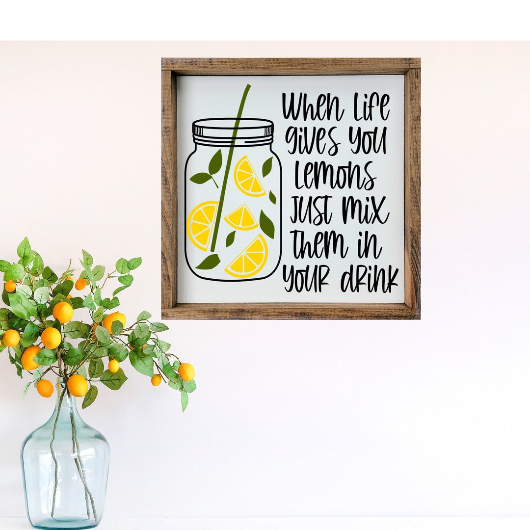 When Life Gives You Lemons Sign, Lemon Sign, Farmhouse Lemon Wood Sign ...