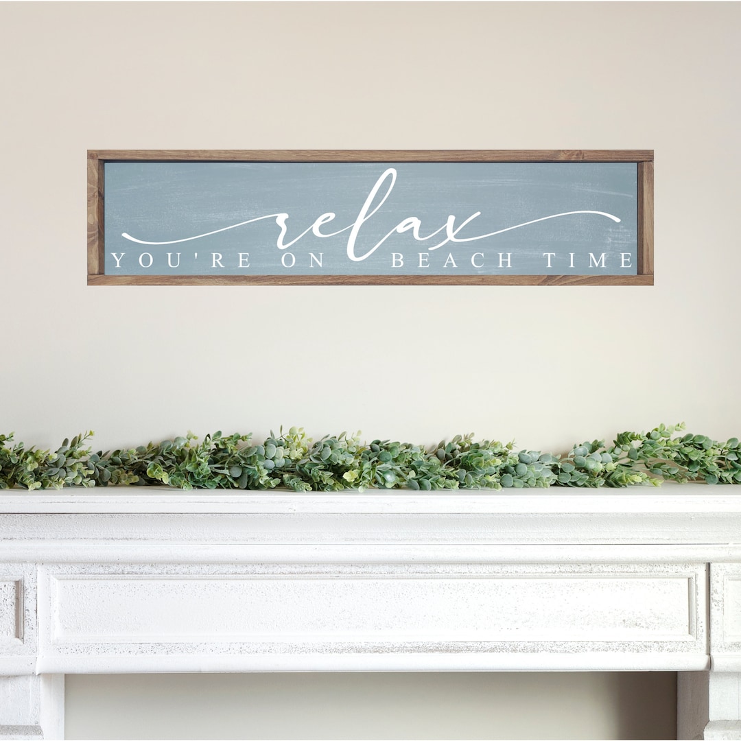 Relax You're on Beach Time Wood Sign, Boho Beach House Wall Decor ...