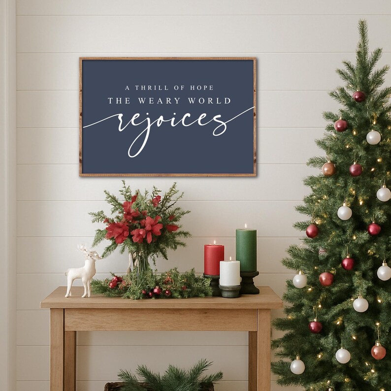 A Thrill of Hope the Weary World Rejoices, Modern Farmhouse Christmas ...
